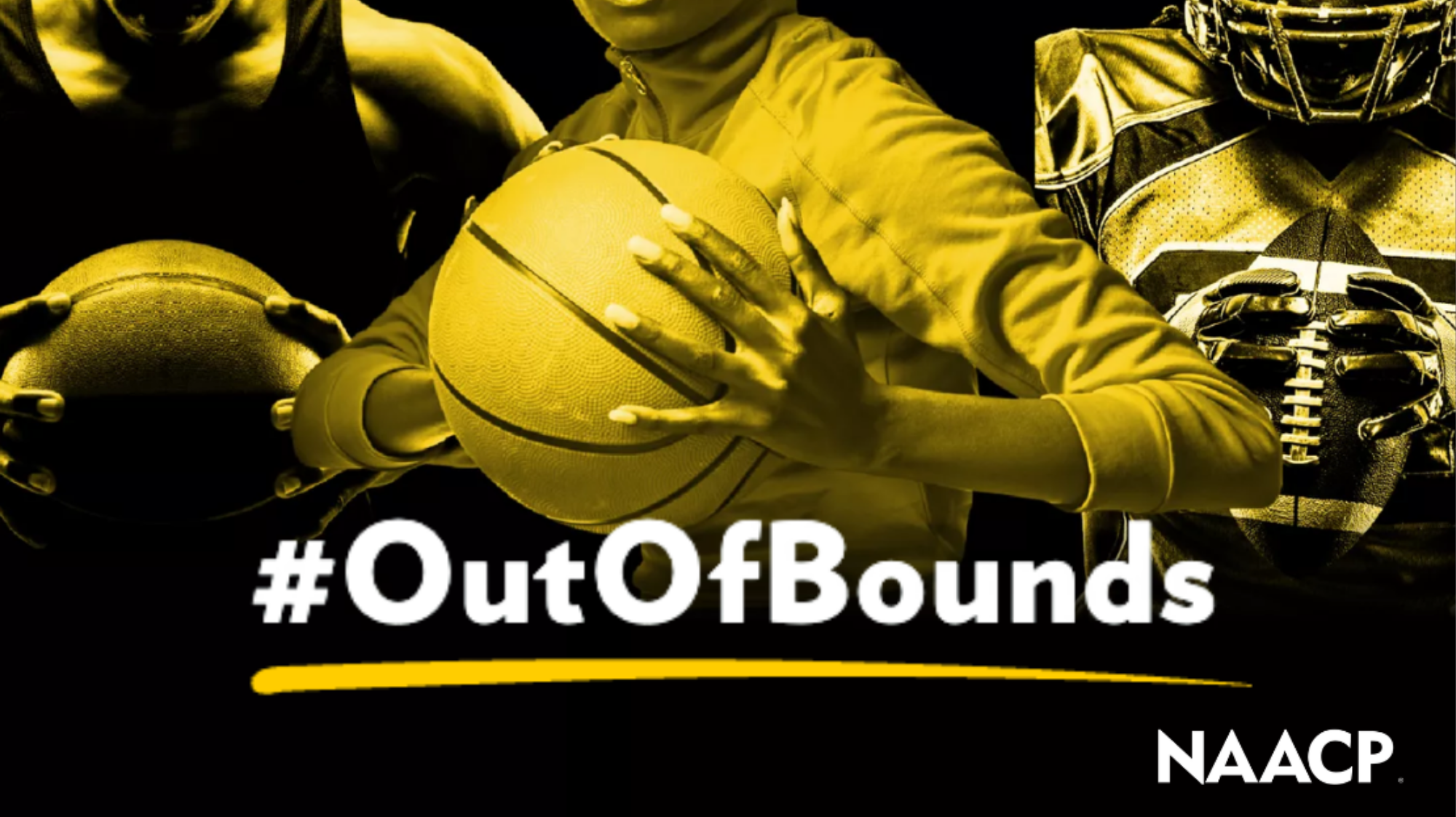 NAACP “Out of Bounds” Campaign & Athlete Activism in 2026: The Power ...